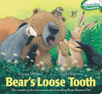 BEARS LOOSE TOOTH Bear Books Karma Wilson Jane Chapman MARGARET K MCELDERRY BOOKS2011 Hardcover English ISBN：97814169585...
