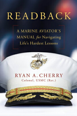 READBACK A MARINE AVIATORS MAN Ryan A. Cherry AMPLIFY PUB GROUP2026 Hardcover English ISBN：9798891388550 洋書 Fiction & Li...