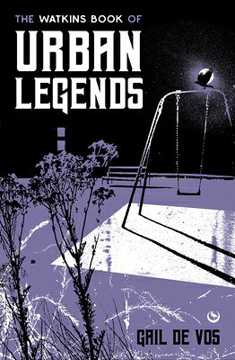 WATKINS BK OF URBAN LEGENDS Gail De Vos WATKINS PUB LTD2024 Hardcover English ISBN：9781786788559 洋書 Fiction & Literature...