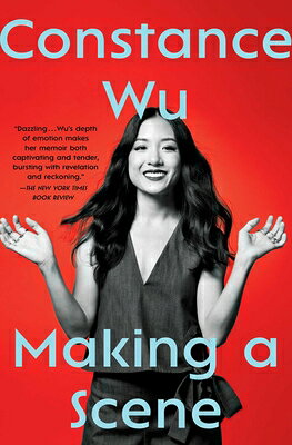 MAKING A SCENE Constance Wu SCRIBNER BOOKS CO2024 Paperback English ISBN：9781982188559 洋書 Fiction & Literature（小説＆文芸） Bi...