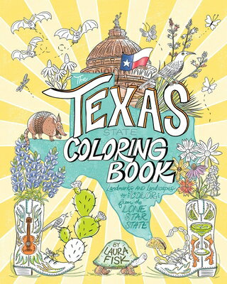 TEXAS STATE COLOR BK State Coloring Books Laura Fisk ULYSSES PR2026 Paperback English ISBN：9781646048564 洋書 Family life ...