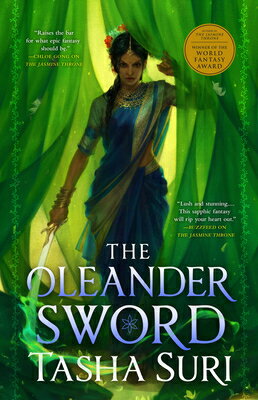 OLEANDER SWORD The Burning Kingdoms Tasha Suri ORBIT2022 Paperback English ISBN：9780316538565 洋書 Fiction & Literature（小説...