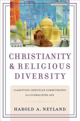 CHRISTIANITY & RELIGIOUS DIVER Harold A. Netland BAKER PUB GROUP2015 Paperback English ISBN：9780801038570 洋書 Social Scie...