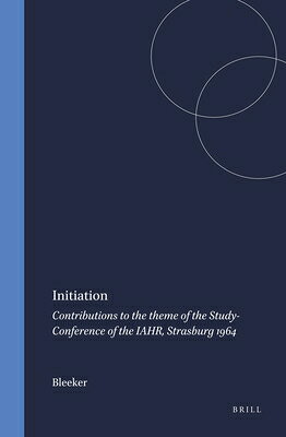 INITIATION Numen Book Bleeker BRILL ACADEMIC PUB2018 Leather English ISBN：9789004388574 洋書 Social Science（社会科学） Religion