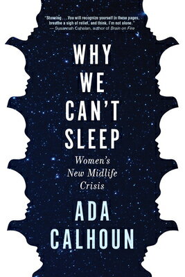 WHY WE CANT SLEEP Ada Calhoun GROVE PR2021 Paperback English ISBN：9780802148575 洋書 Social Science（社会科学） Social Science