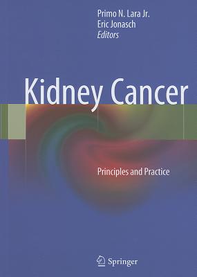 KIDNEY CANCER Primo N. Lara, JR. Eric Jonasch SPRINGER NATURE2012 Hardcover English ISBN：9783642218576 洋書 Computers & Sc...