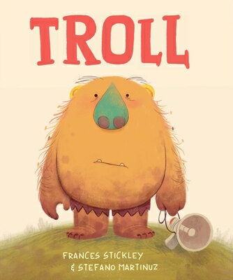 TROLL Frances Stickley Stefano Martinuz PAW PRINTS PUB2024 Hardcover English ISBN：9781223188577 洋書 Books for kids（児童書） J...