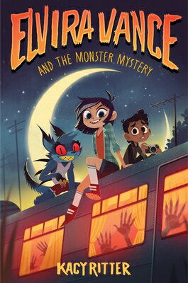 ELVIRA VANCE & THE MONSTER MYS Kacy Ritter HARPERCOLLINS2025 Hardcover English ISBN：9780063348578 洋書 Books for kids（児童書）...