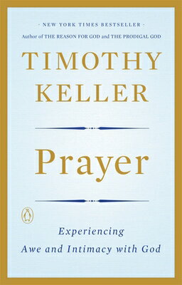 PRAYER Timothy Keller PENGUIN GROUP2016 Paperback English ISBN：9780143108580 洋書 Social Science（社会科学） Religion