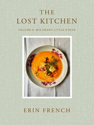 LOST KITCHEN V02 Erin French CELADON BOOKS2025 Hardcover English ISBN：9781250408587 洋書 Family life & Comics（生活＆コミック） Coo...