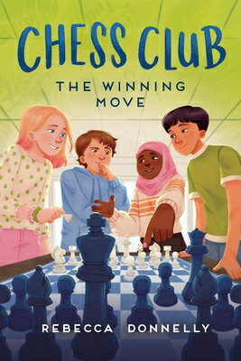 CHESS CLUB THE WINNING MOVE Rebecca Donnelly Isabelle Duffy ODD DOT2025 Hardcover English ISBN：9781250328588 洋書 Books fo...