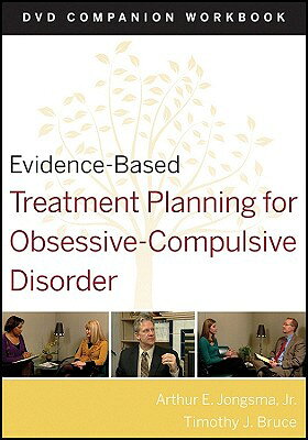 EVIDENCEーBASED TREATMENT PLANN EvidenceーBased Psychotherapy Treatment Planning Video David J. Berghuis Robert G. Bruce W...