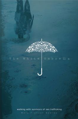 WHITE UMBRELLA Mary Frances Bowley Louie Giglio MOODY PUBL2012 Paperback English ISBN：9780802408594 洋書 Social Science（社会...