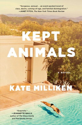 KEPT ANIMALS Kate Milliken SCRIBNER BOOKS CO2021 Paperback English ISBN：9781501188596 洋書 Fiction & Literature（小説＆文芸） Fic...