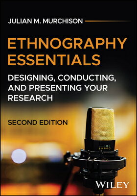 ETHNOGRAPHY ESSENTIALS 2/E Julian M. Murchison WILEY2026 Paperback English ISBN：9781394298600 洋書 Family life & Comics（生活...
