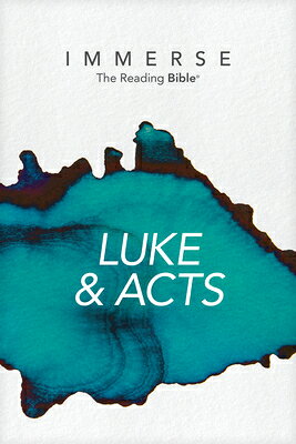 IMMERSE LUKE & ACTS (SOFTCOVER Immerse: The Reading Bible New Living Translation Our Daily Bread Ministries TYNDALE HOUS...