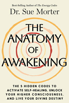 ANATOMY OF AWAKENING Sue Morter Bruce H. Lipton, PhD HAY HOUSE2026 Hardcover English ISBN：9781401998608 洋書 Social Scienc...