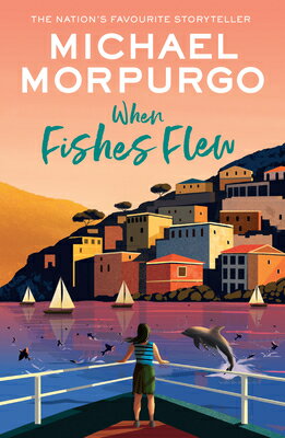 WHEN FISHES FLEW Michael Morpurgo HARPERCOLLINS2025 Paperback English ISBN：9780008638610 洋書 Books for kids（児童書） Juvenile...