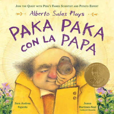 ALBERTO SALAS PLAYS PAKA PAKA Sara Andrea Fajardo Juana MartinezーNeal ROARING BROOK PR2025 Hardcover English ISBN：978125...