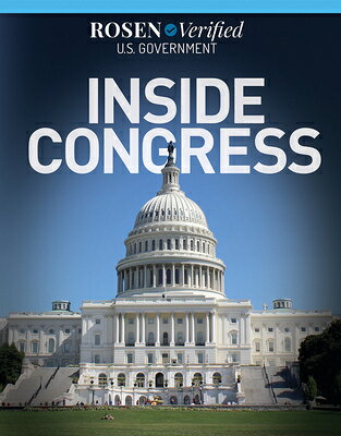 INSIDE CONGRESS Rosen Verified: U.S. Government Daniel R. Faust ROSEN PUB GROUP2020 Library　Binding English ISBN：9781499...