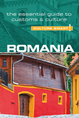 CULTURE SMART ROMANIA ー CULTUR Culture Smart! The Essential Guide to Customs & Culture Debbie Stowe Culture Smart! KUPER...