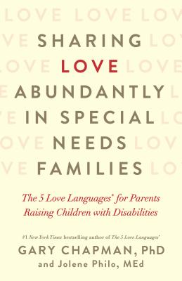 SHARING LOVE ABUNDANTLY IN SPE Gary Chapman Jolene Philo NORTHFIELD PR2019 Paperback English ISBN：9780802418623 洋書 Famil...