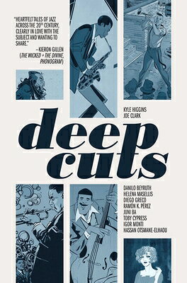 DEEP CUTS Kyle Higgins Joe Clark Ramn K. Prez IMAGE COMICS2024 Paperback English ISBN：9781534398627 洋書 Fiction & Literat...