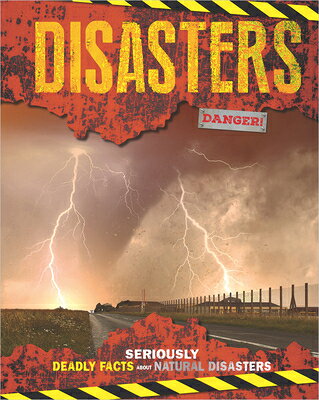 DISASTERS SERIOUSLY DEADLY FAC Scholastic SCHOLASTIC2025 Hardcover English ISBN：9781546198628 洋書 Books for kids（児童書） Juv...