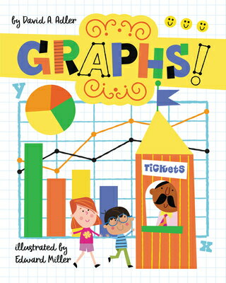 GRAPHS David A. Adler Edward Miller HOLIDAY HOUSE INC2024 Hardcover English ISBN：9780823448630 洋書 Books for kids（児童書） Ju...