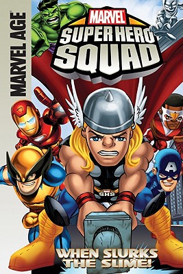 MARVEL SUPER HERO SQUAD WHEN S Super Hero Squad Todd Dezago Leonel Castellani LEVELED READERS2011 Library　Binding Reinfo...