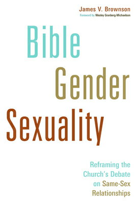 BIBLE GENDER SEXUALITY James V. Brownson WILLIAM B EERDMANS PUB CO2013 Paperback English ISBN：9780802868633 洋書 Social Sc...