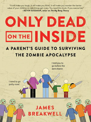 ONLY DEAD ON THE INSIDE James Breakwell BENBELLA BOOKS2017 Paperback English ISBN：9781944648633 洋書 Fiction & Literature（...