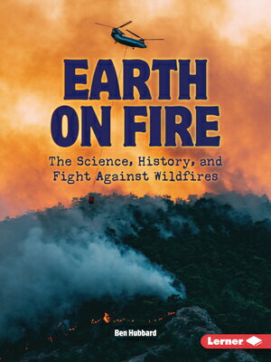 EARTH ON FIRE Gateway Headlines Ben Hubbard LERNER PUBN2026 Paperback English ISBN：9798348028633 洋書 Books for kids（児童書） ...