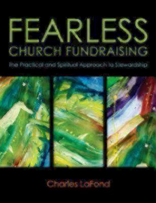 FEARLESS CHURCH FUNDRAISING Charles LaFond MOREHOUSE PUB2013 Paperback English ISBN：9780819228635 洋書 Social Science（社会科学...