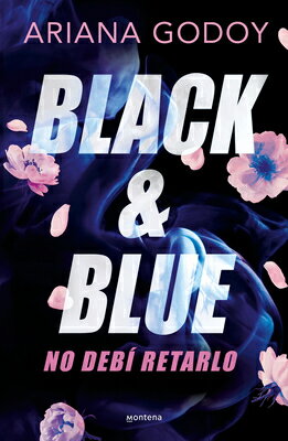 SPAーBLACK & BLUE NO DEBI RETAR Ariana Godoy MONTENA2026 Paperback Spanish ISBN：9786287688643 洋書 Fiction & Literature（小説＆...