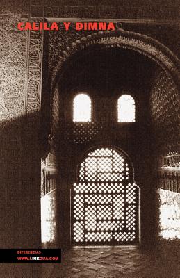 SPAーCALILA E DIMNA Narrativa Autores Varios Antonio Garca Solalinde LINKGUA EDICIONES2024 Paperback Spanish ISBN：9788496...