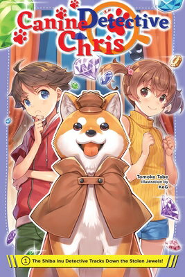 CANINE DETECTIVE CHRIS VOL 1 Canine Detective Chris Tomoko Tabe Keg Stephen Paul YEN PR2023 Paperback English ISBN：97819...