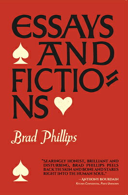 ESSAYS & FICTIONS Brad Phillips TYRANT BOOKS2019 Paperback English ISBN：9780999218648 洋書 Fiction & Literature（小説＆文芸） Fic...
