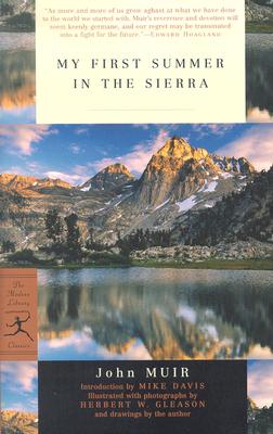 MY 1ST SUMMER IN THE SIERRA Modern Library Classics John Muir Mike Davis Herbert W. Gleason MODERN LIB2003 Paperback Eng...