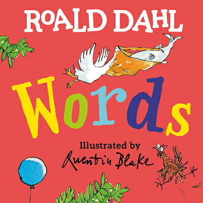 ROALD DAHL WORDS Roald Dahl Quentin Blake VIKING BOOKS FOR YOUNG READERS2023 Board　Books English ISBN：9780593528655 洋書 B...