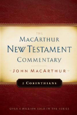 COMTーMACARTHUR 2 CORINTHIANS M MacArthur New Testament Commentary John MacArthur MOODY PUBL2003 Hardcover English ISBN：9...
