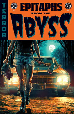 EC EPITAPHS FROM THE ABYSS VOL EC Epitaphs from the Abyss Cullen Bunn Chris Condon Joshua Fialkov ONI PR2025 Paperback E...