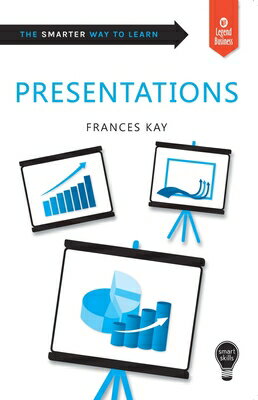 PRESENTATIONS Smart Skills Frances Kay LEGEND TIMES GROUP2019 Paperback English ISBN：9781787198661 洋書 Business & SelfーCu...
