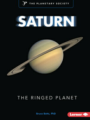 SATURN Exploring Our Solar System with the Planetary Society (R) Bruce Betts LERNER PUBN2024 Paperback English ISBN：9798...