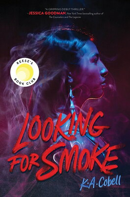 LOOKING FOR SMOKE K. A. Cobell HEARTDRUM2024 Hardcover English ISBN：9780063318670 洋書 NonーClassifiable（その他）