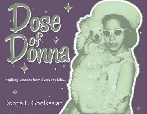 DOSE OF DONNA Donna L. Goolkasian WESTBOW PR2023 Hardcover English ISBN：9781664298675 洋書 Social Science（社会科学） Religion