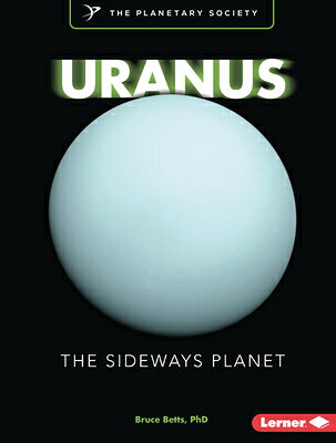 URANUS Exploring Our Solar System with the Planetary Society (R) Bruce Betts LERNER PUBN2024 Paperback English ISBN：9798...