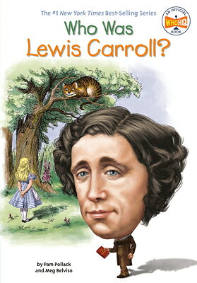WHO WAS LEWIS CARROLL Who Was? Pam Pollack Meg Belviso Who Hq GROSSET DUNLAP2017 Paperback English ISBN：9780448488677 洋書...