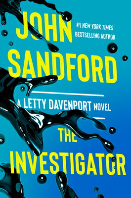 INVESTIGATOR A Letty Davenport Novel John Sandford G P PUTNAM SONS2022 Hardcover English ISBN：9780593328682 洋書 Fiction &...