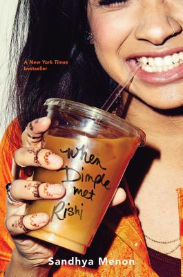 WHEN DIMPLE MET RISHI Sandhya Menon SIMON PULSE2017 Hardcover English ISBN：9781481478687 洋書 NonーClassifiable（その他）